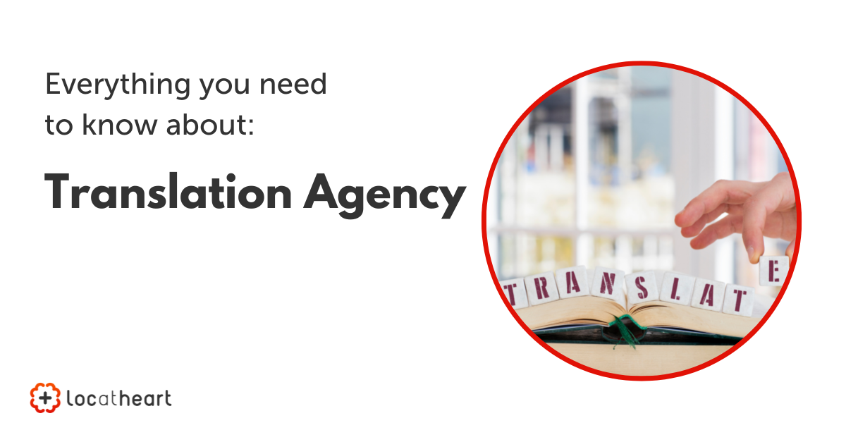 Translation agency – a knowledge base | LOC AT HEART
